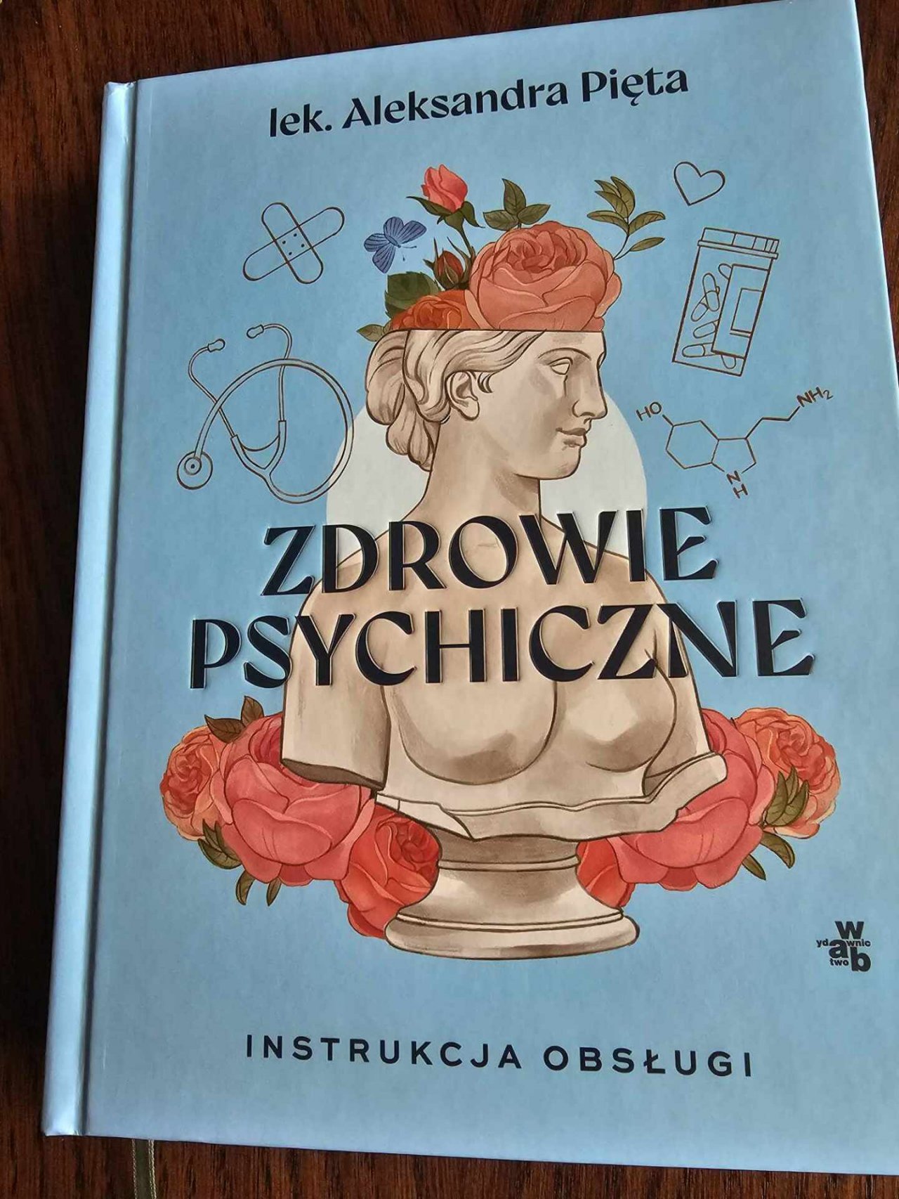 "Zdrowie Psychiczne. Instrukcja Obsługi" - ta książka jest właśnie dla ...